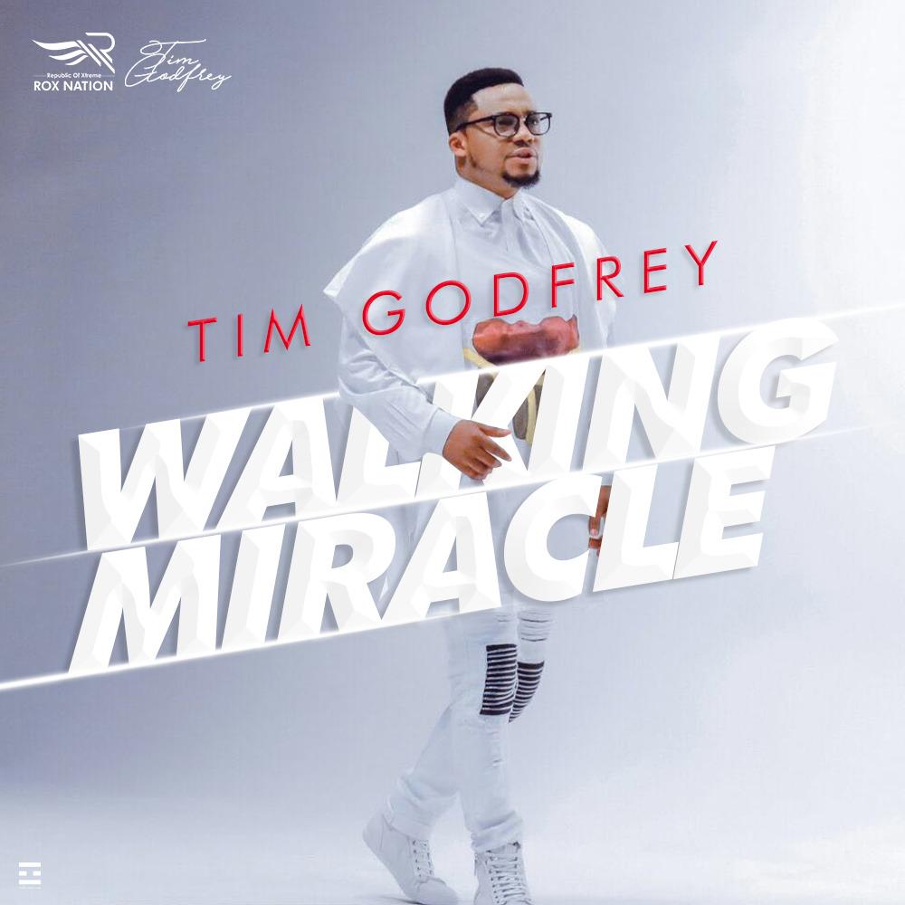 MUSIC: Tim Godfrey – Walking Miracle | @TimGodfreyWorld – Praiseworld ...