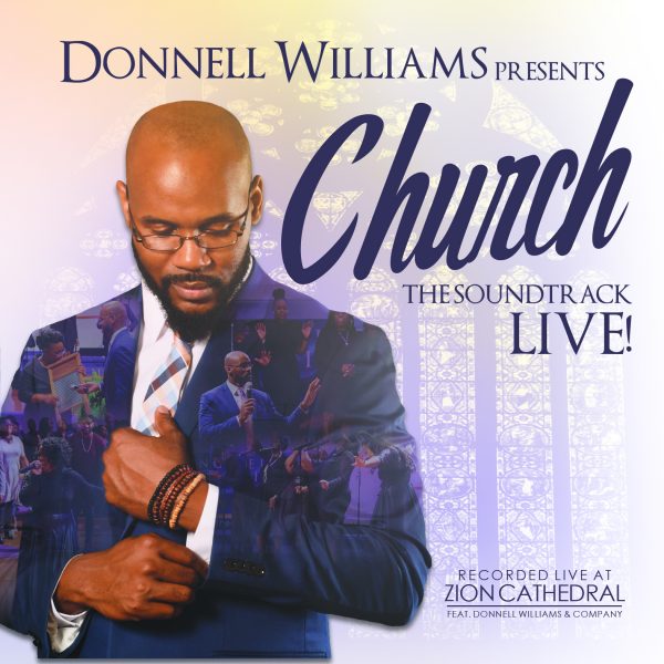 MUSIC: Donnell Williams and Company - He Can Do It l @donwillmusic ...