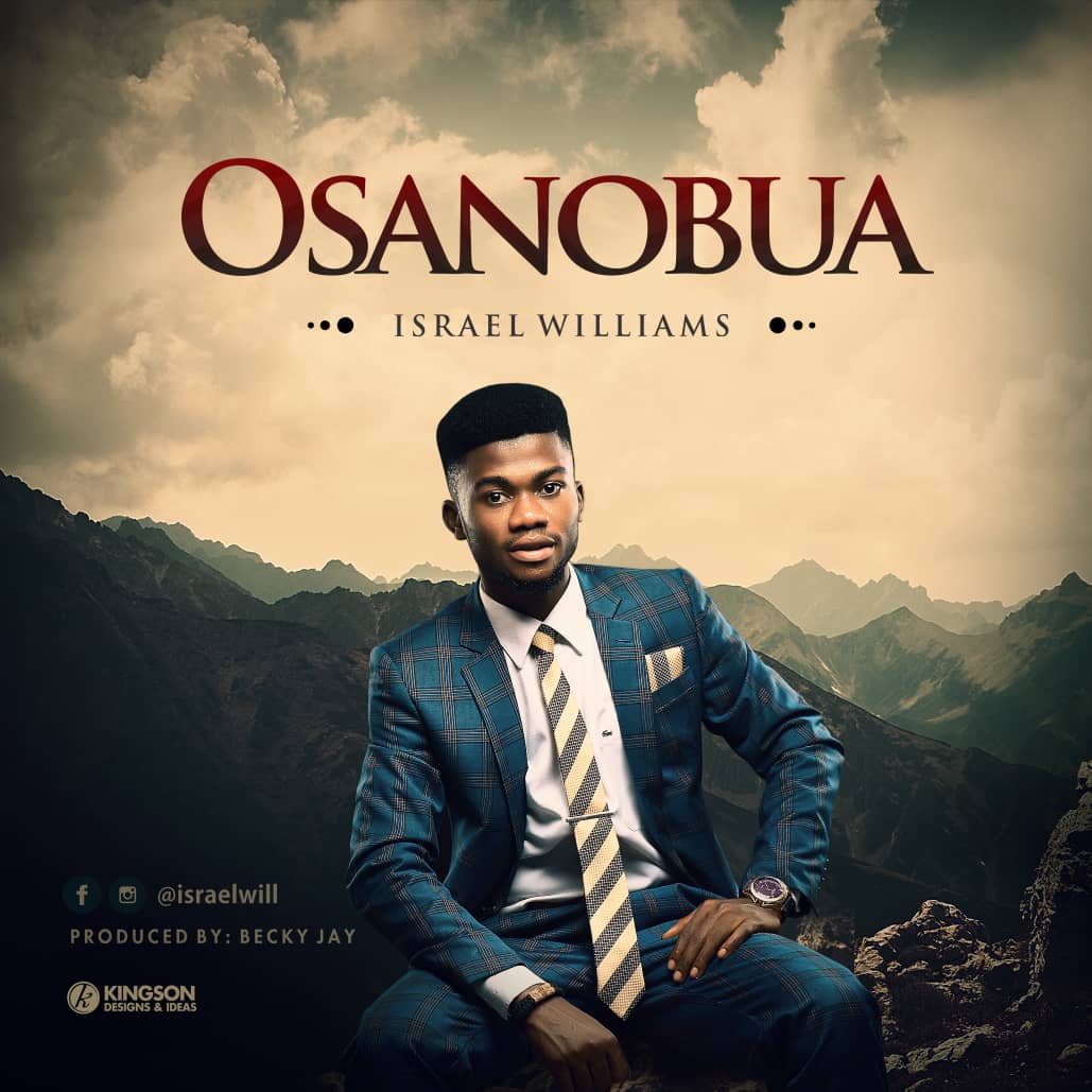 MUSIC Israel Williams Osanobua DvoiceofIsrael Praiseworld Radio MUSIC Israel Williams Osanobua DvoiceofIsrael Praiseworld Radio