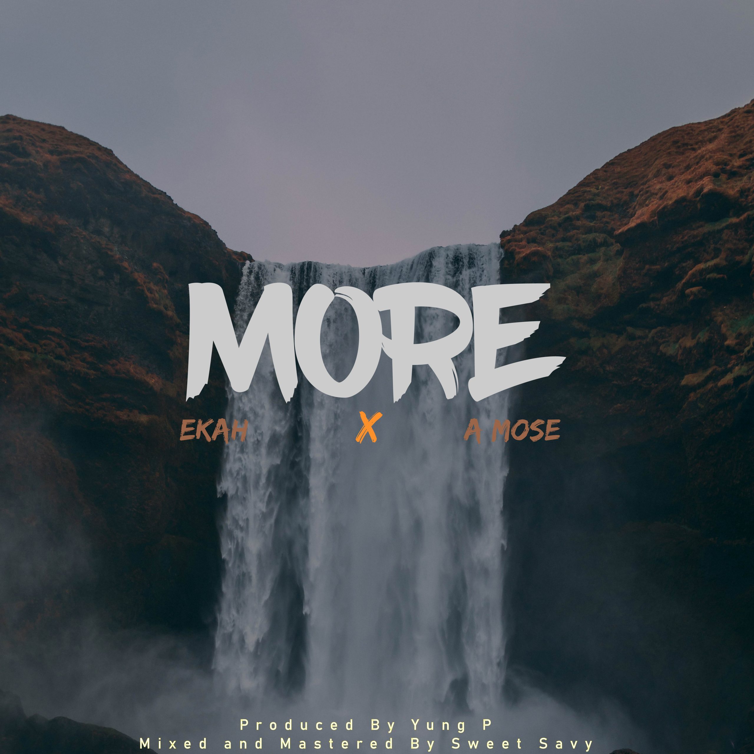 MUSIC: Ekah - More (feat. A Mose) - Praiseworld Radio